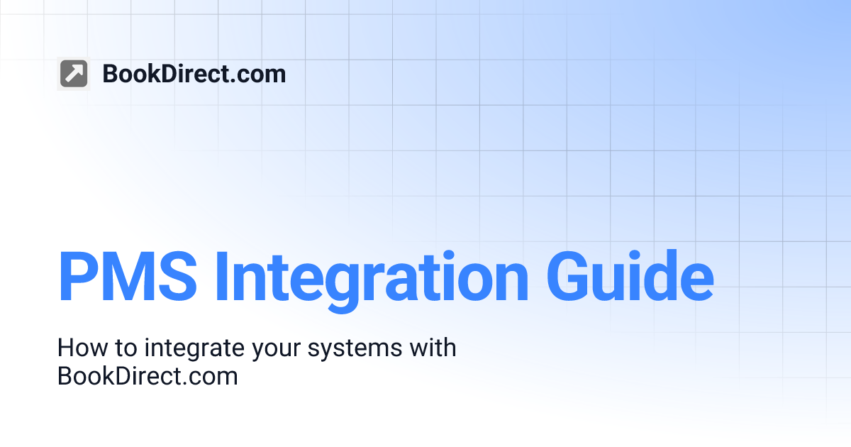 PMS Integration Guide | BookDirect.com